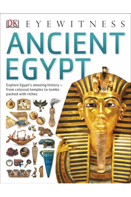 ANCIENT EGYPT-EYEWITNESS PB | Evripidis.gr