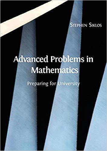 ADVANCED PROBLEMS IN MATHEMATICS | Evripidis.gr