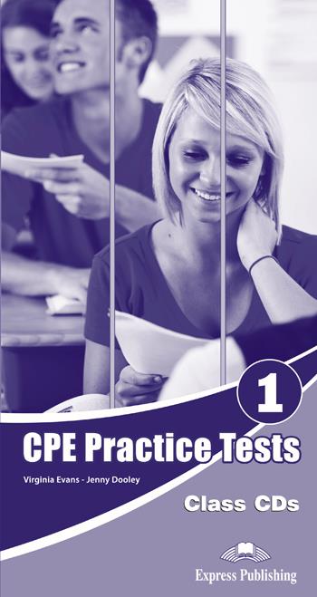 CPE PRACTICE TESTS 1 CD CLASS (6) 2013 REVISED | Evripidis.gr